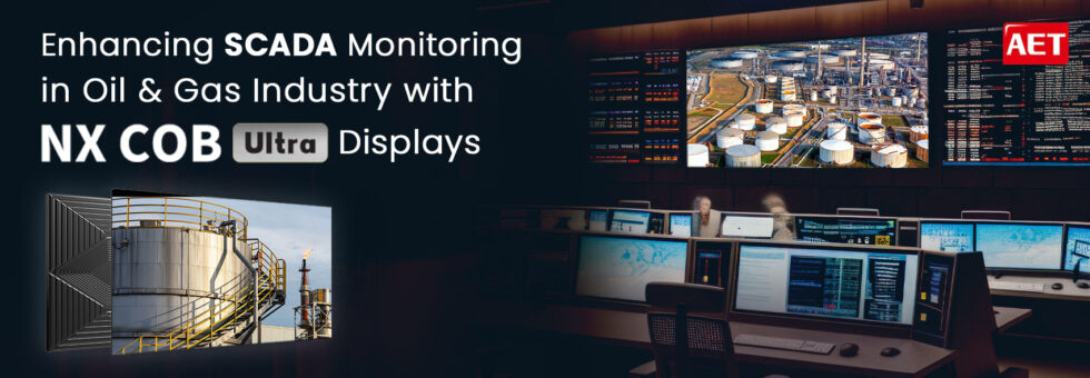 Enhancing SCADA Monitoring with AET’s NX COB Ultra